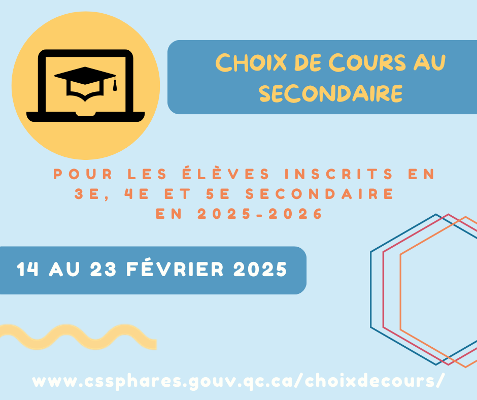 Période de choix de cours au secondaire 2025-2026 – École de l’Écho-des-Montagnes–Lavoie